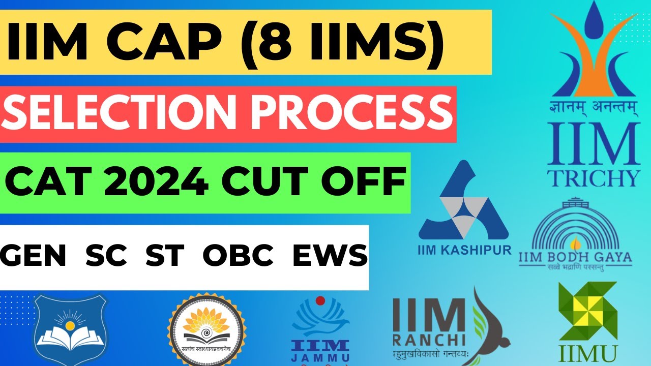 IIM CAP Selection Criteria | IIM CAP CAT Cut off | Admission Process of ...