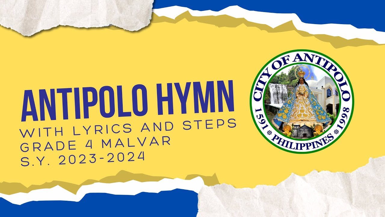 Antipolo Hymn with lyrics & steps | Teacher Hazel's Educational Video ...