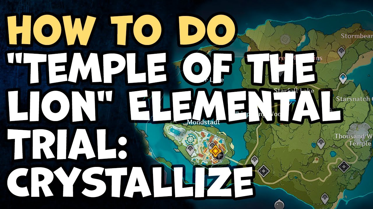 How to Complete "Temple of the Lion" Elemental Trial: Crystallize ...