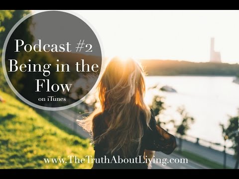 Podcast #2 On Being in the Flow - YouTube