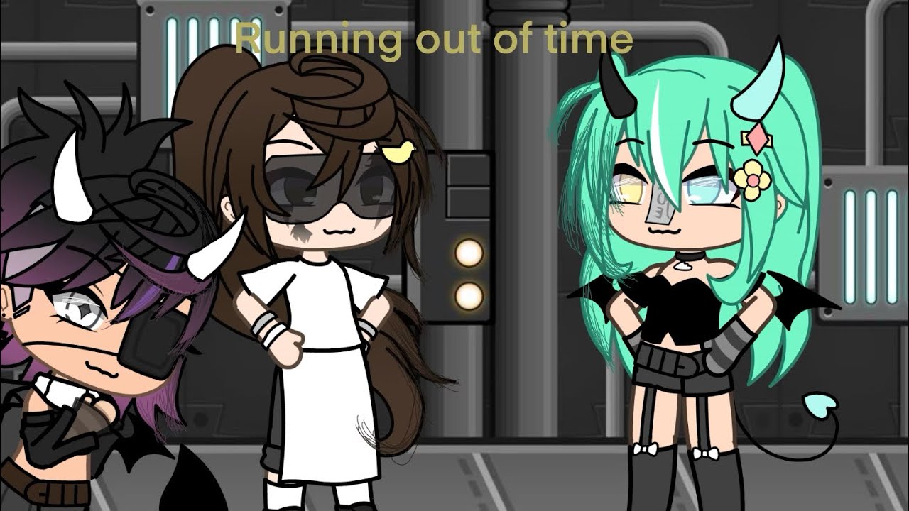 Gacha running out of time - YouTube