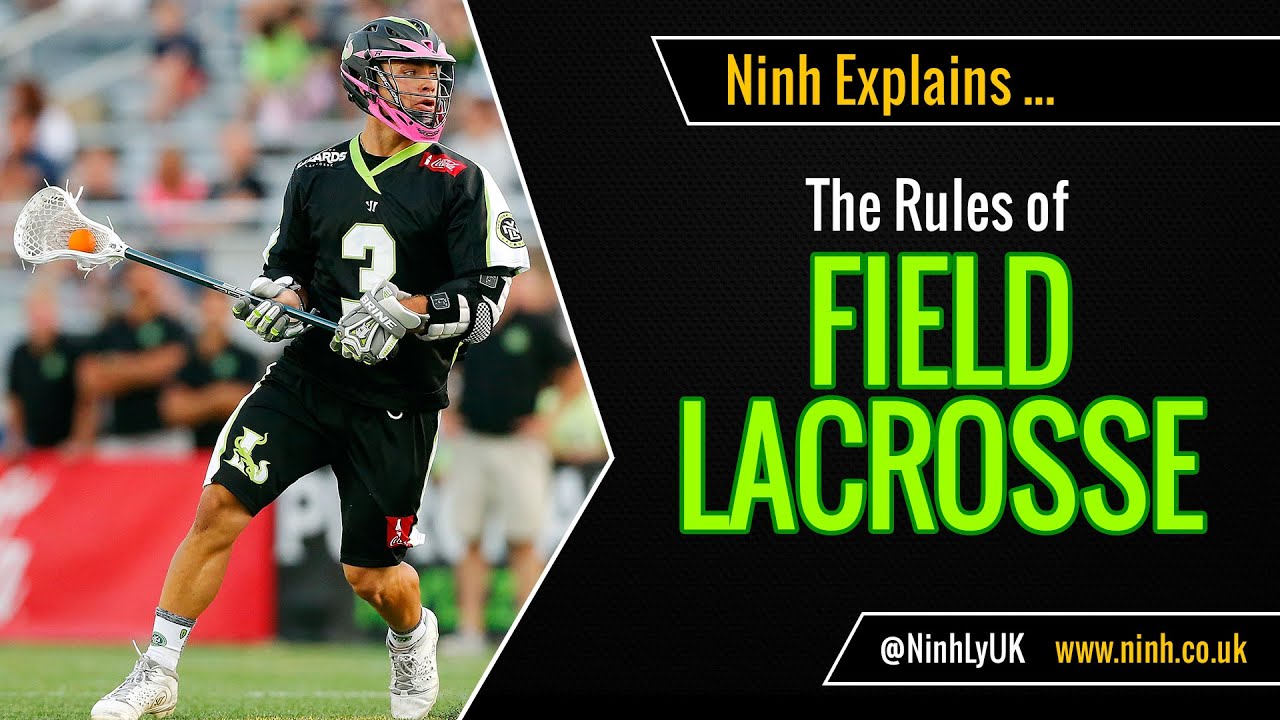 The Rules Of Field Lacrosse EXPLAINED YouTube