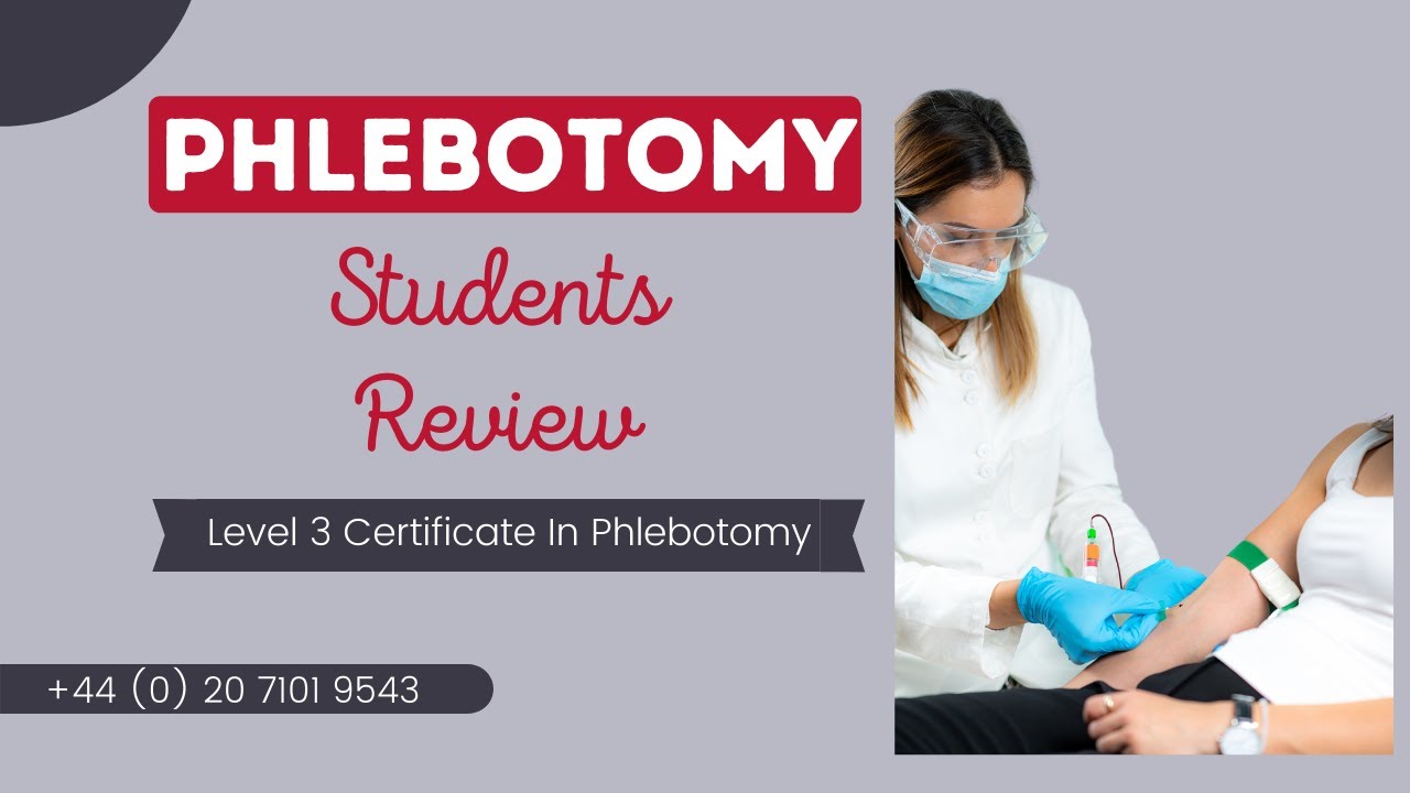 Phlebotomy Course Training | Students Reviews About Course - YouTube