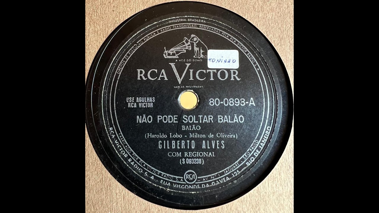 1952: Gilberto Alves - Não pode soltar balão, baião. 78 rpm. - YouTube