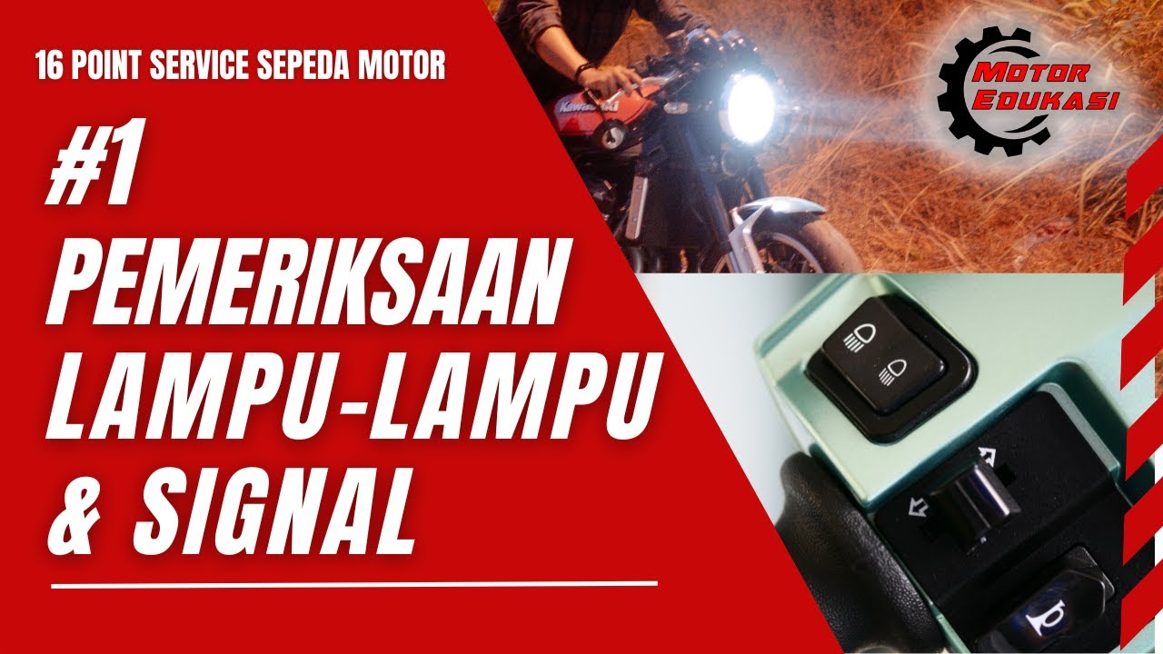 #1 PEMERIKSAAN LAMPU LAMPU & SIGNAL - YouTube