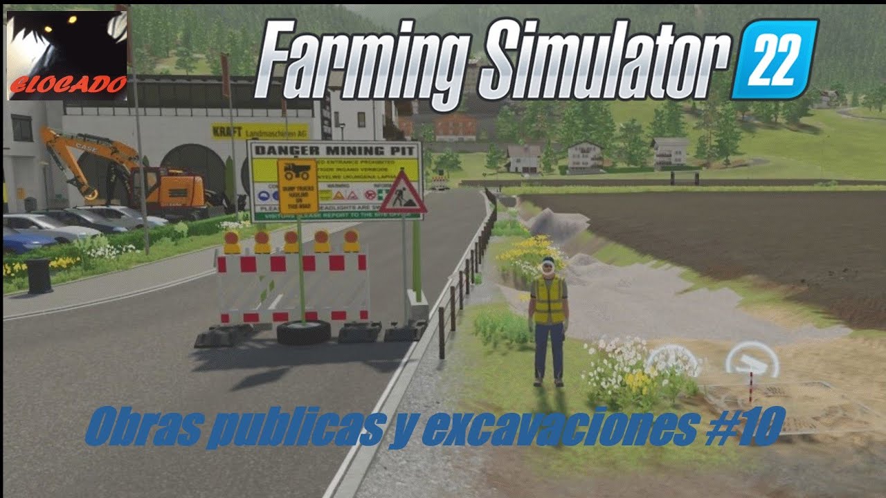 Farming Simulator 22- Obras publicas y excavaciones #10 - YouTube