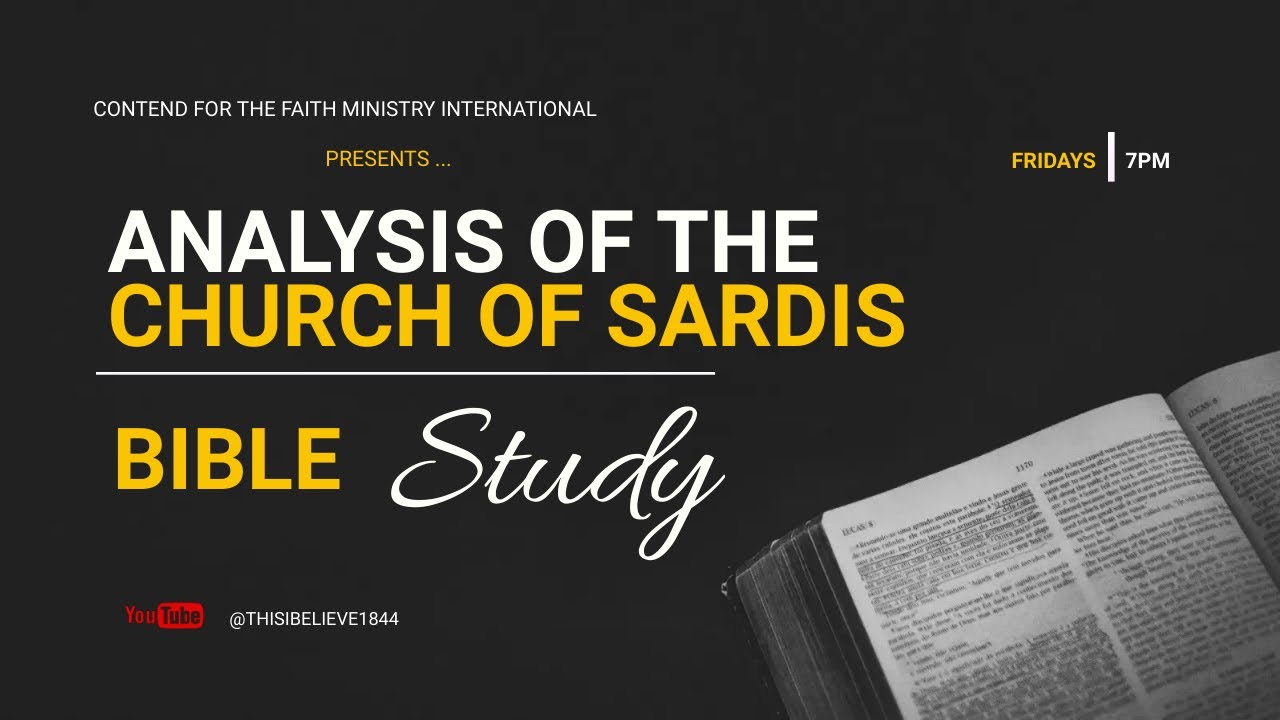 Analysis of the Church of Sardis [Bible Study, RM] #CFMI - YouTube
