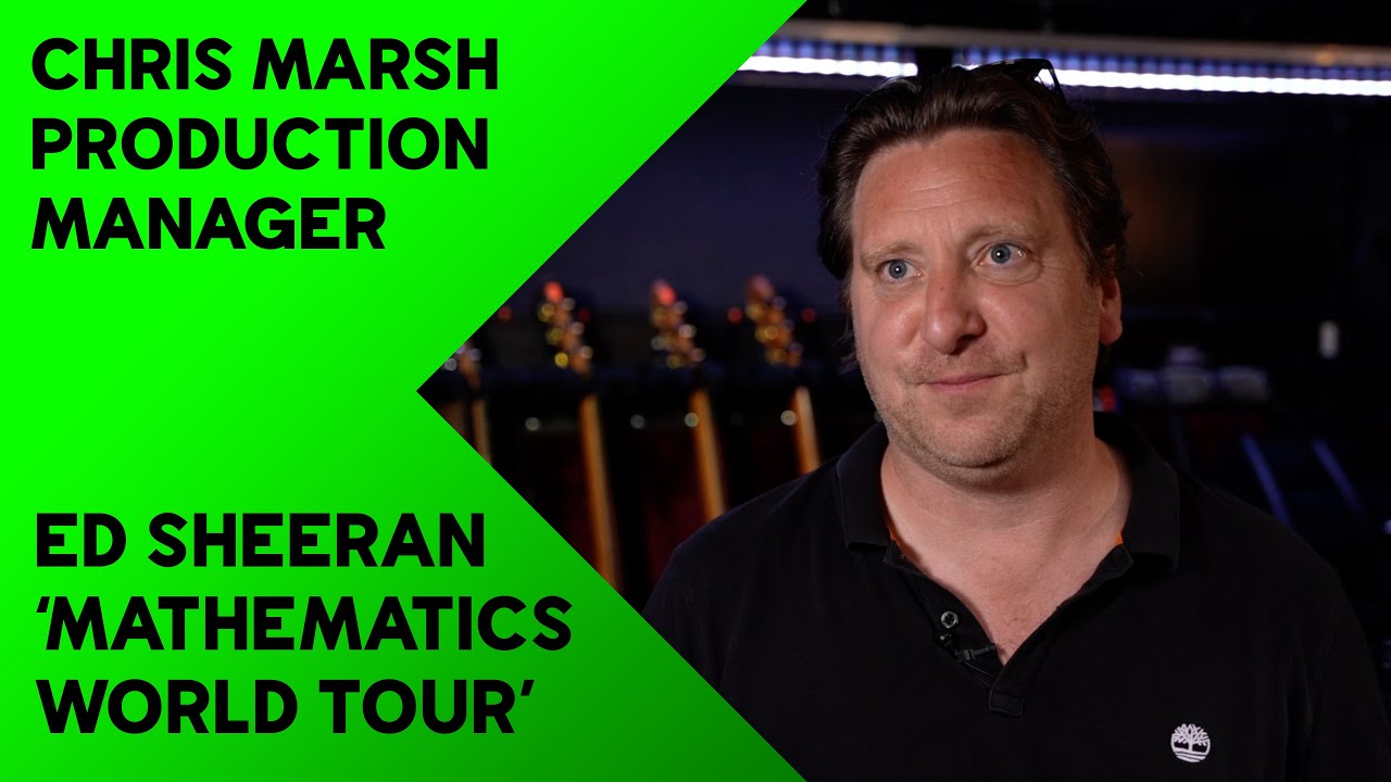 In Conversation with Chris Marsh, Production Manager | @EdSheeran 's ...