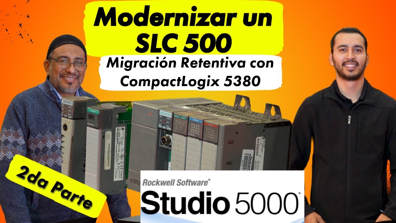 Modernizar un SLC 500 Segunda Parte: Migración Retentiva con ...