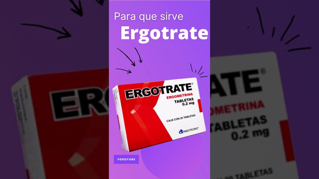 Ergotrate para que sirve 💊 - ForoTube - YouTube