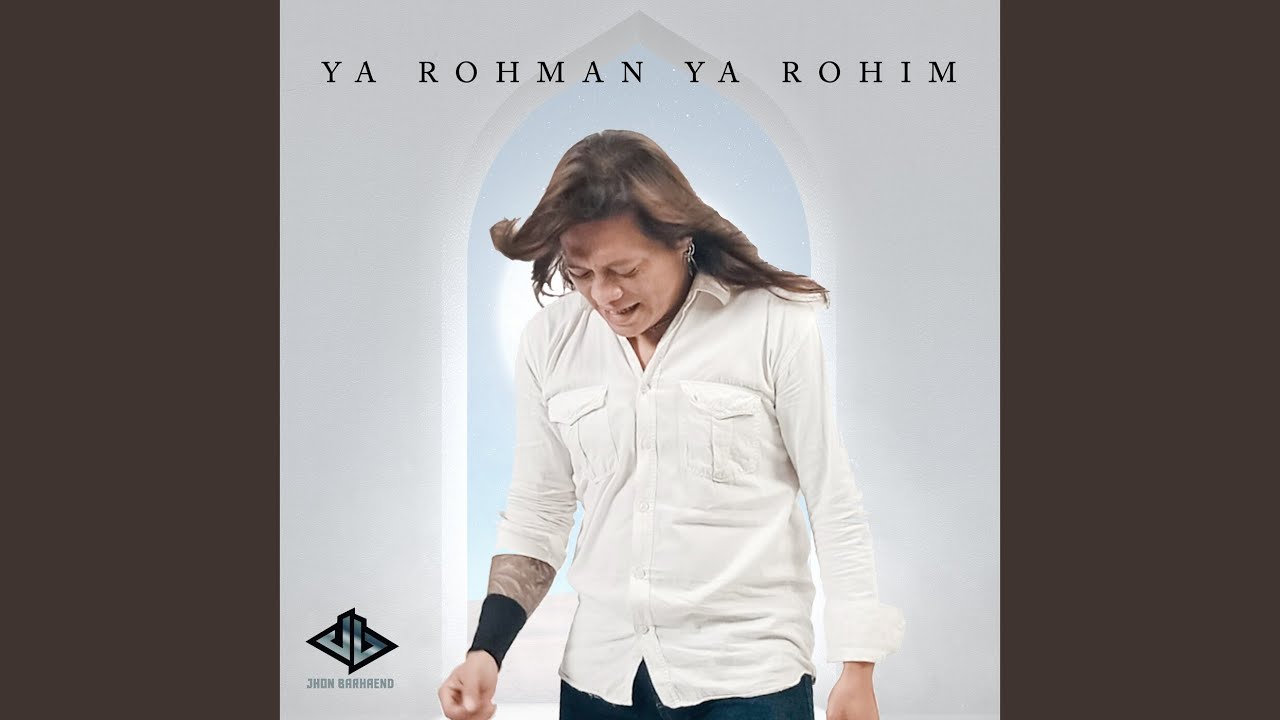 Ya Rohman Ya Rohim - YouTube