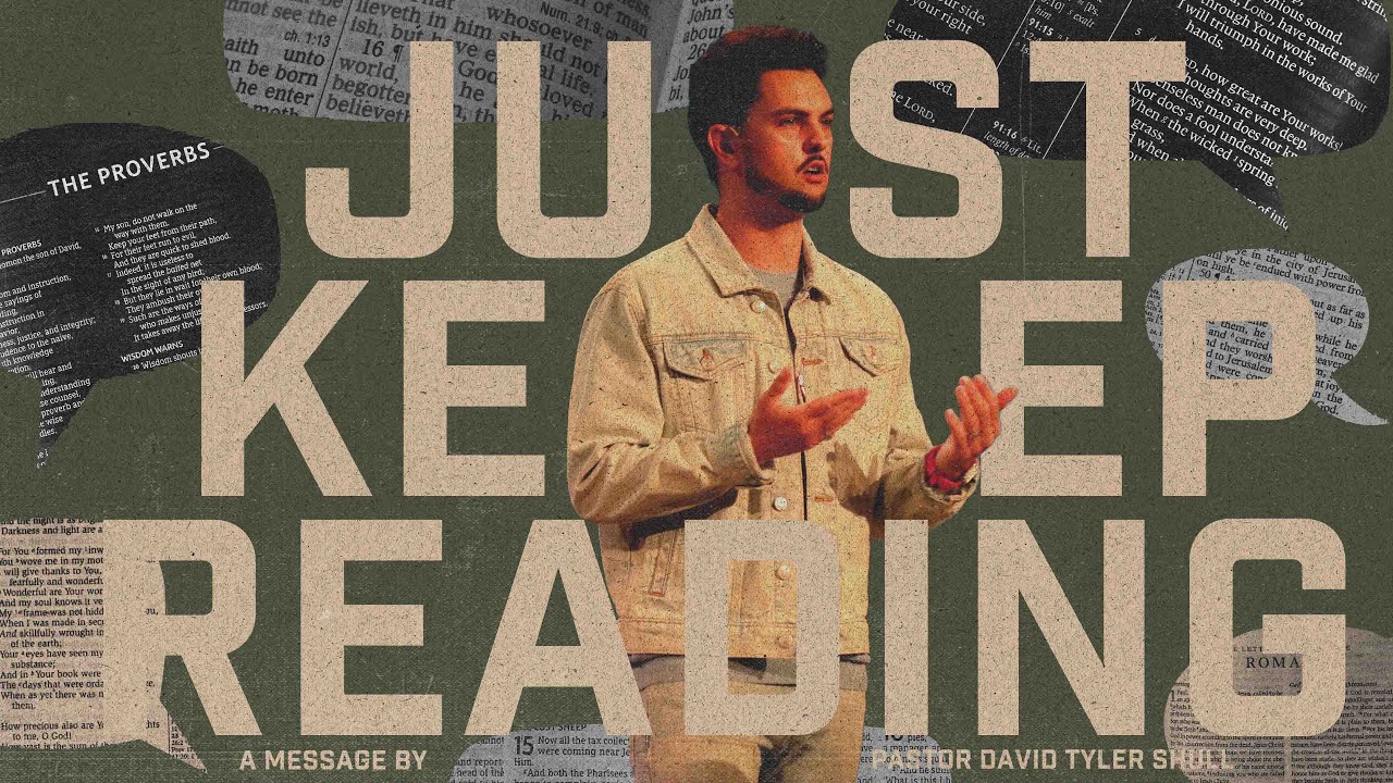 Just Keep Reading | Finding Truth and Rest in Scripture | Pastor David ...