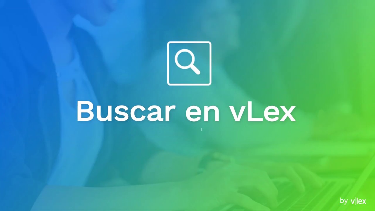 ¿Cómo buscar en vLex? - YouTube