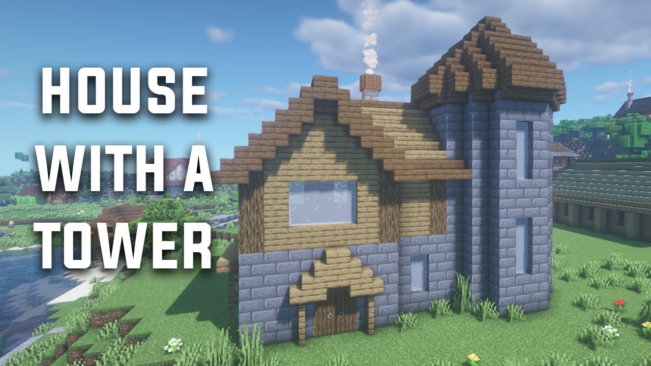 How to build a House with a tower in Minecraft - YouTube