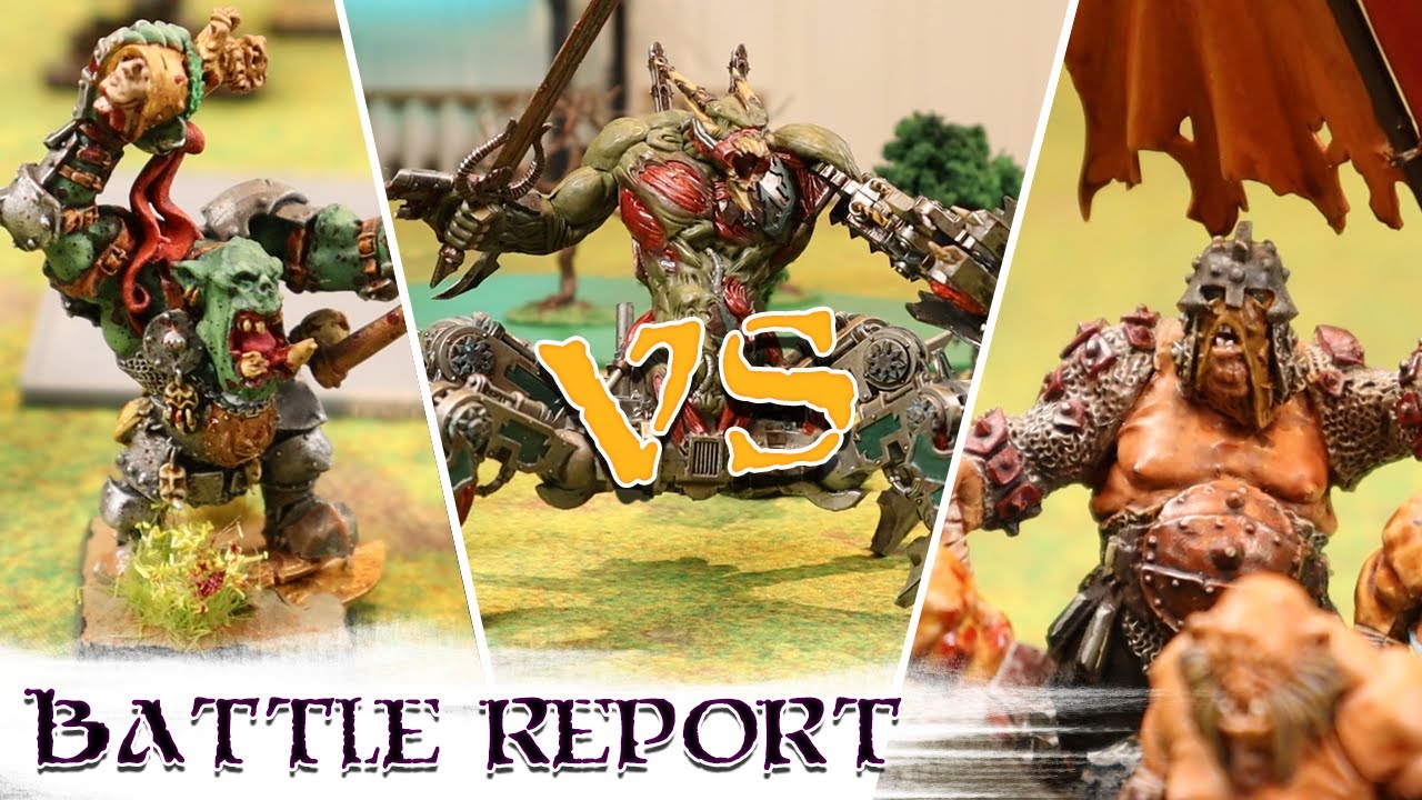 Daemons of Nurgle vs Orcs & Goblins, Ogre Kingdoms | Warhammer Fantasy ...