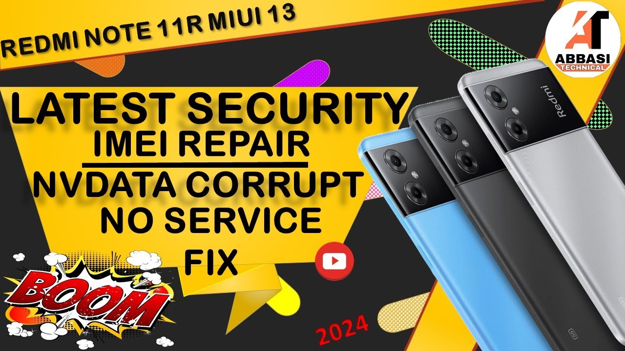 REDMI NOTE 11R IMEI REPAIR LATEST SECURITY MIUI-13 NVDATA CORRUPT NO ...