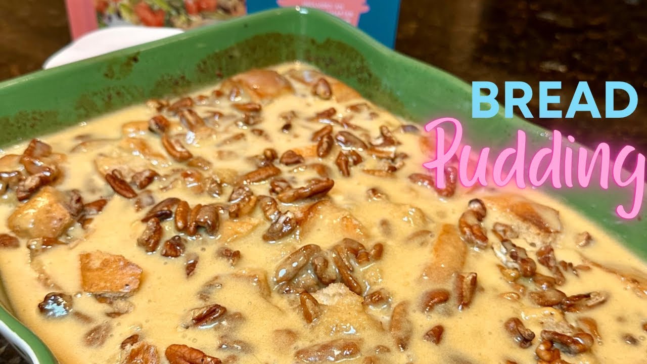 The BEST Bread Pudding - YouTube