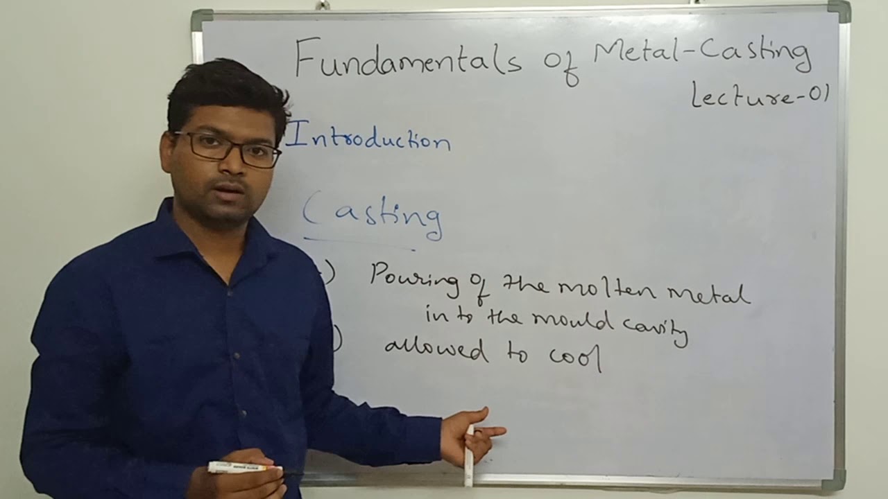 Fundamentals of metal casting - YouTube