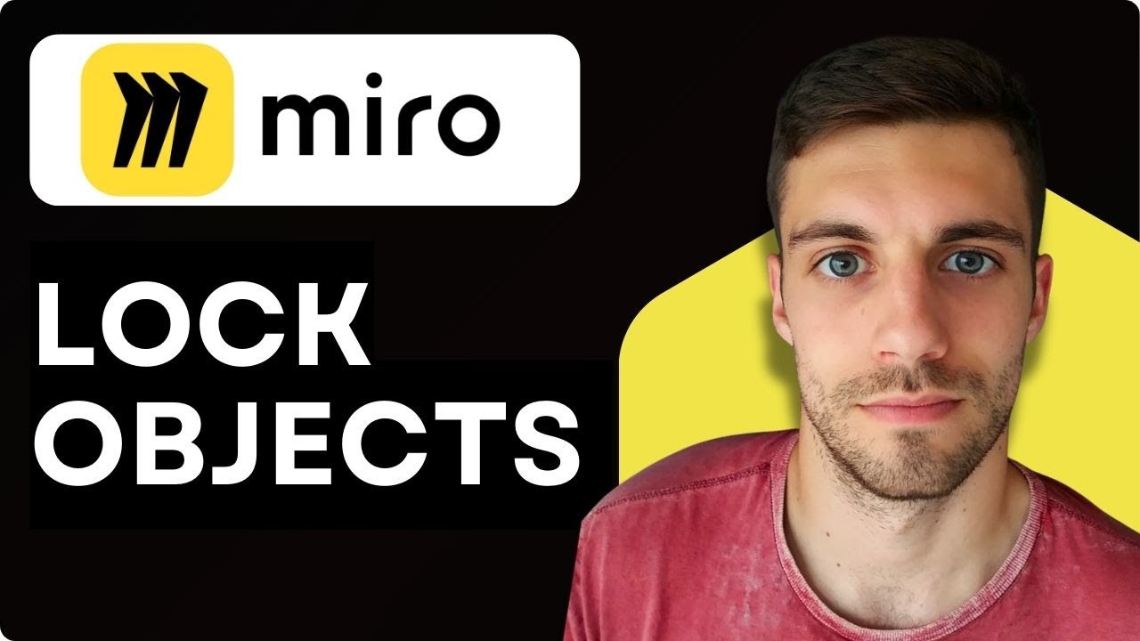 How to Lock Objects in Miro 2026 (Whiteboard Design & Collaboration ...