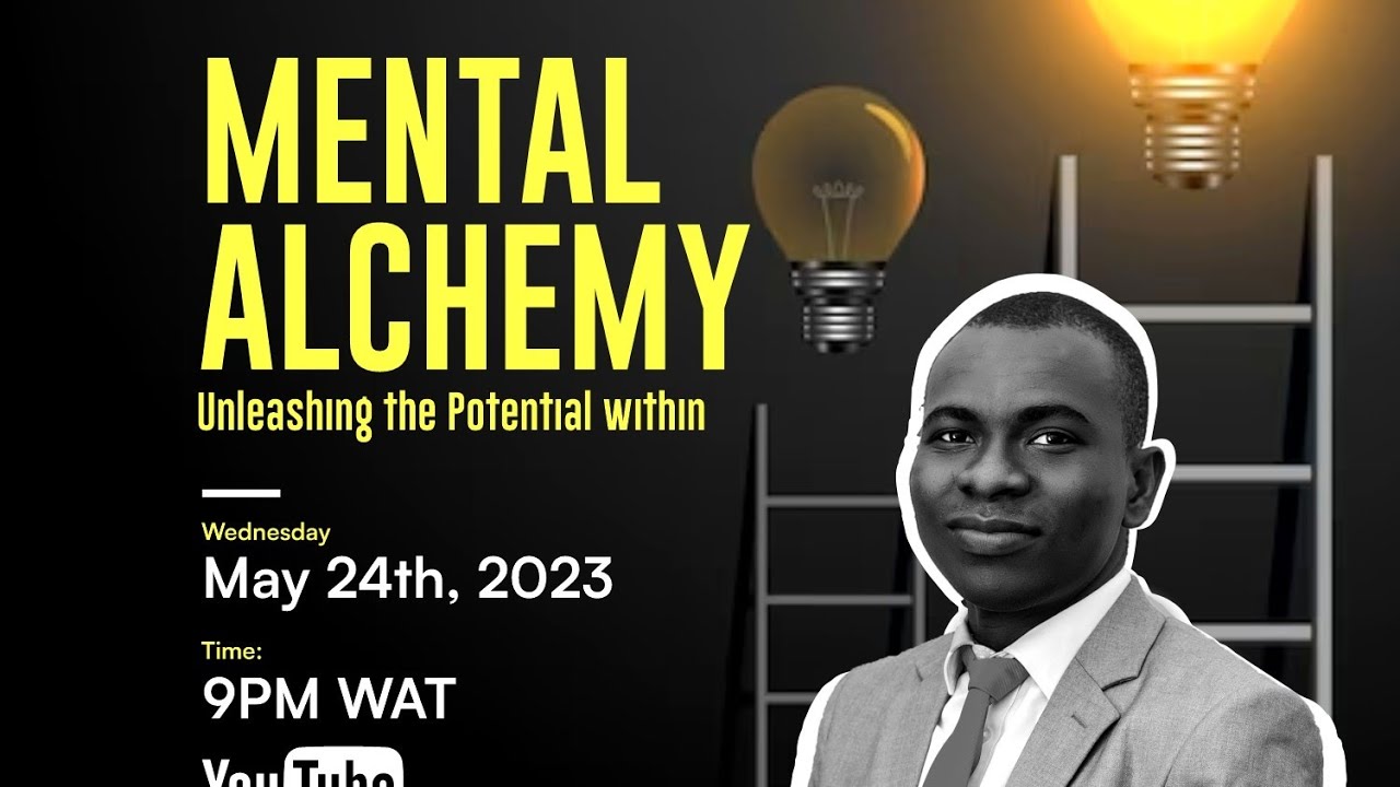 Mental Alchemy w/ Abiodun Mustapha - YouTube