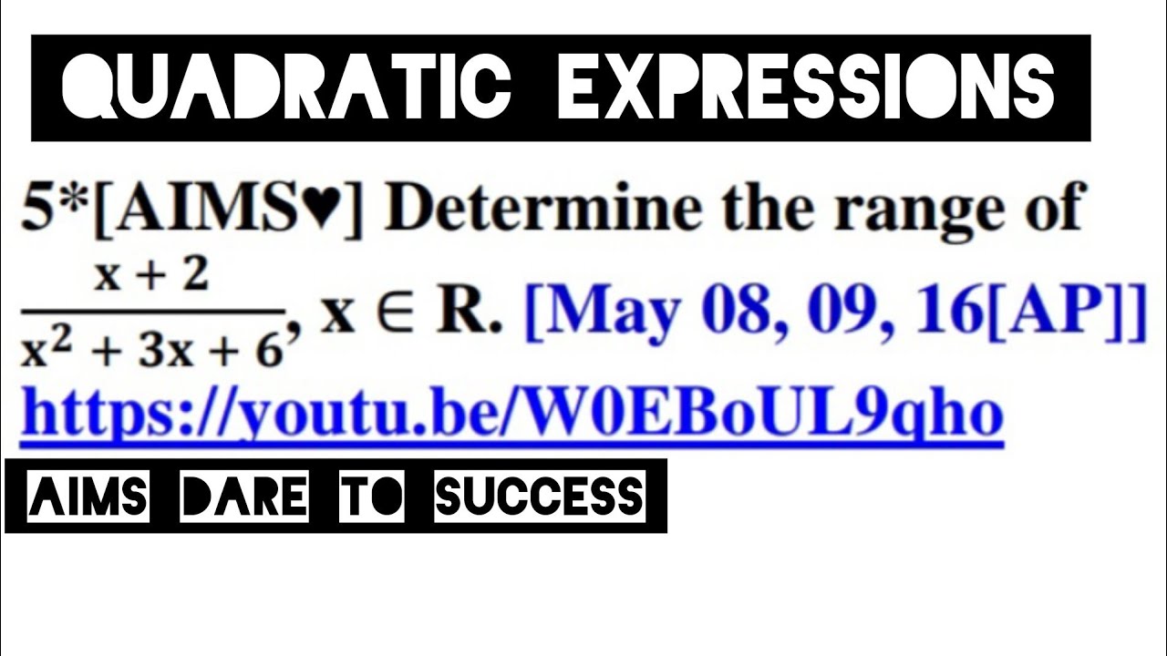 QuadraticExpressions Find The Range Of X 2 2x 3x 6 quadraticexpressions-find-the-range-of-x-2-2x-3x-6