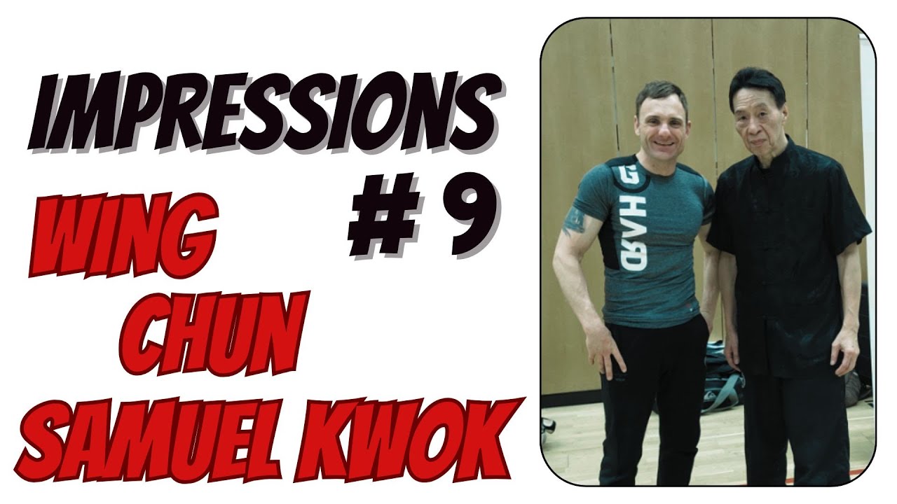 Ip Man Wing Chun by Samuel Kwok - Yip Man Wing Tsun / Ving Tsun No. 9 - YouTube