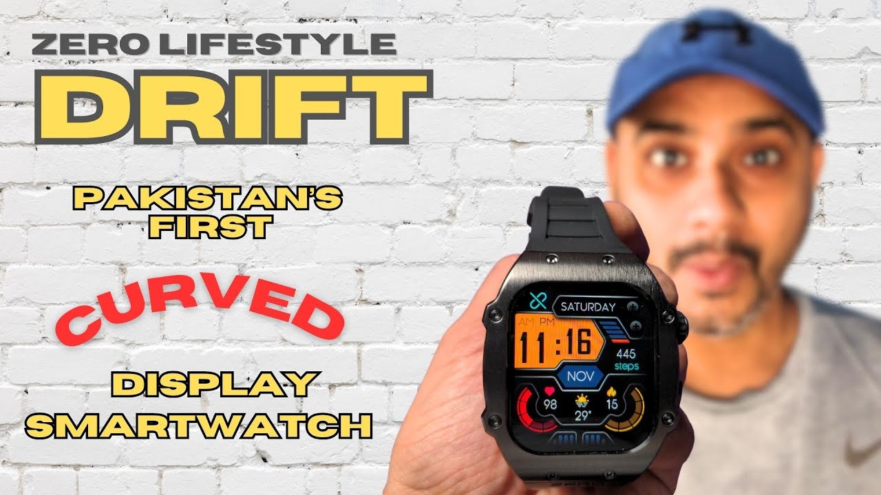 Zero Lifestyle DRIFT ⚡ Pakistan's First LUXURY Sport SmartWatch With Curved Display - YouTube
