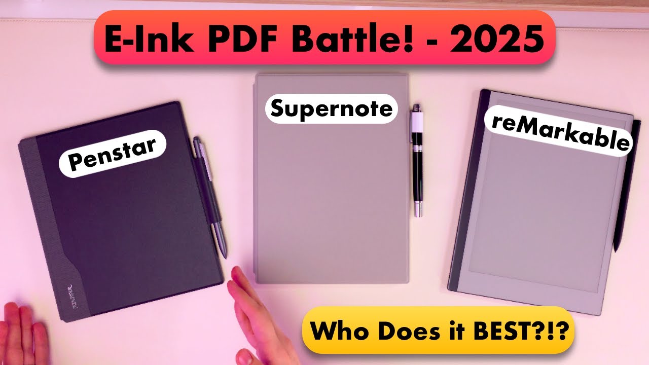Penstar vs. Supernote vs. reMarkable: E-Ink Tablets PDF Handling ...