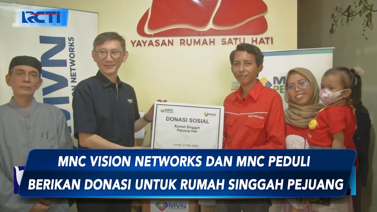 MNC Vision Networks dan MNC Peduli Serahkan Bantuan untuk Anak Alami ...