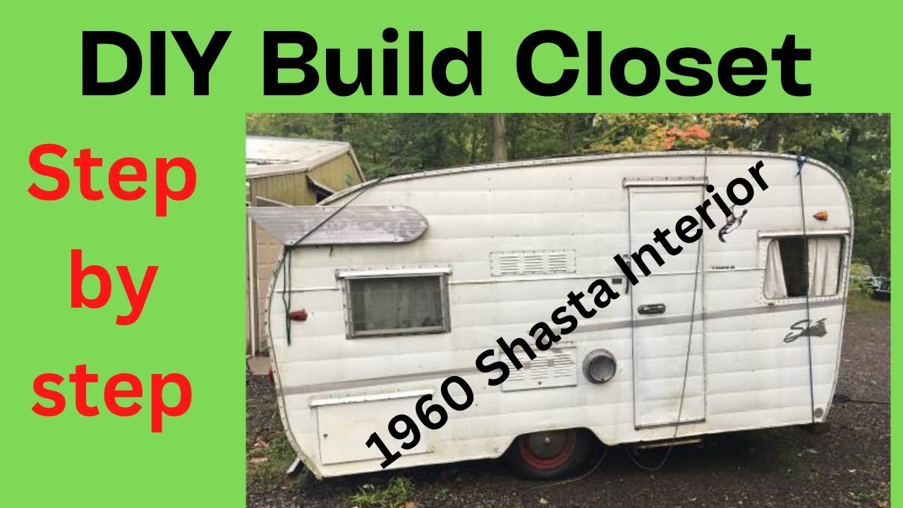 EP.228 10 Vintage camper rebuild the closet DIY step by step 1960 ...