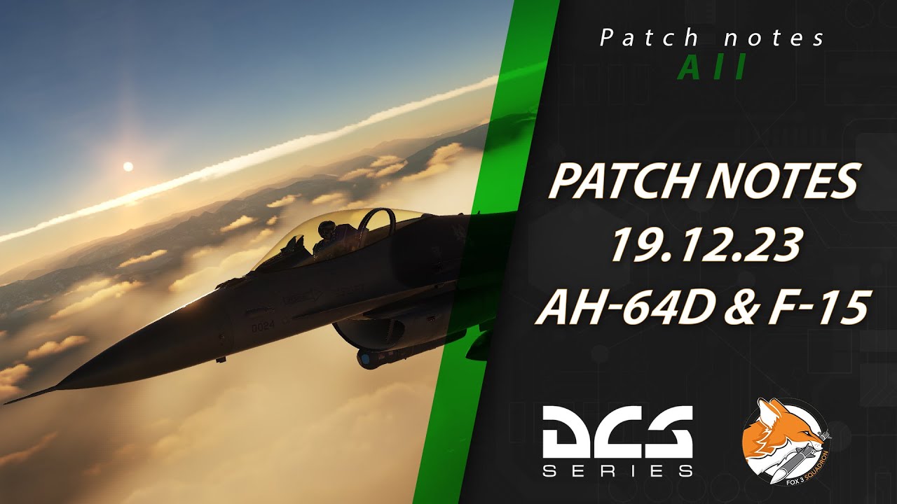 FOX3 | Patch notes December 2023 FCR apache | DCS [FR] - YouTube