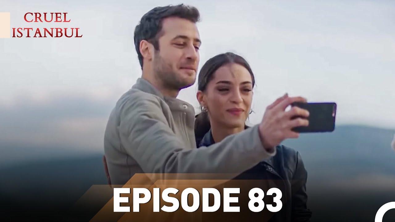 Episode 83 | Cruel Istanbul - YouTube