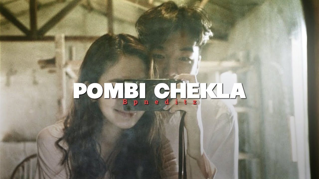 Pombi chekla 🤍 Manipuri song // lyrics video // xml 📌 - YouTube