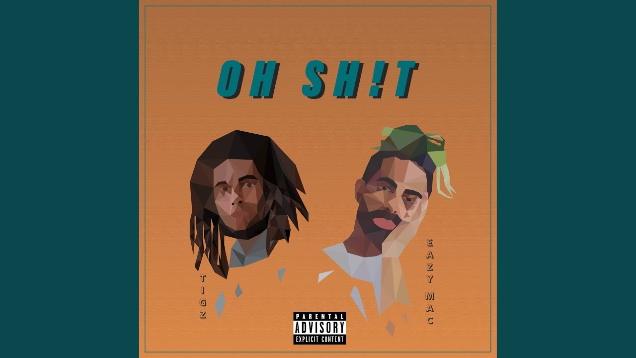 OH SH!t (feat. Eazy Mac) - YouTube