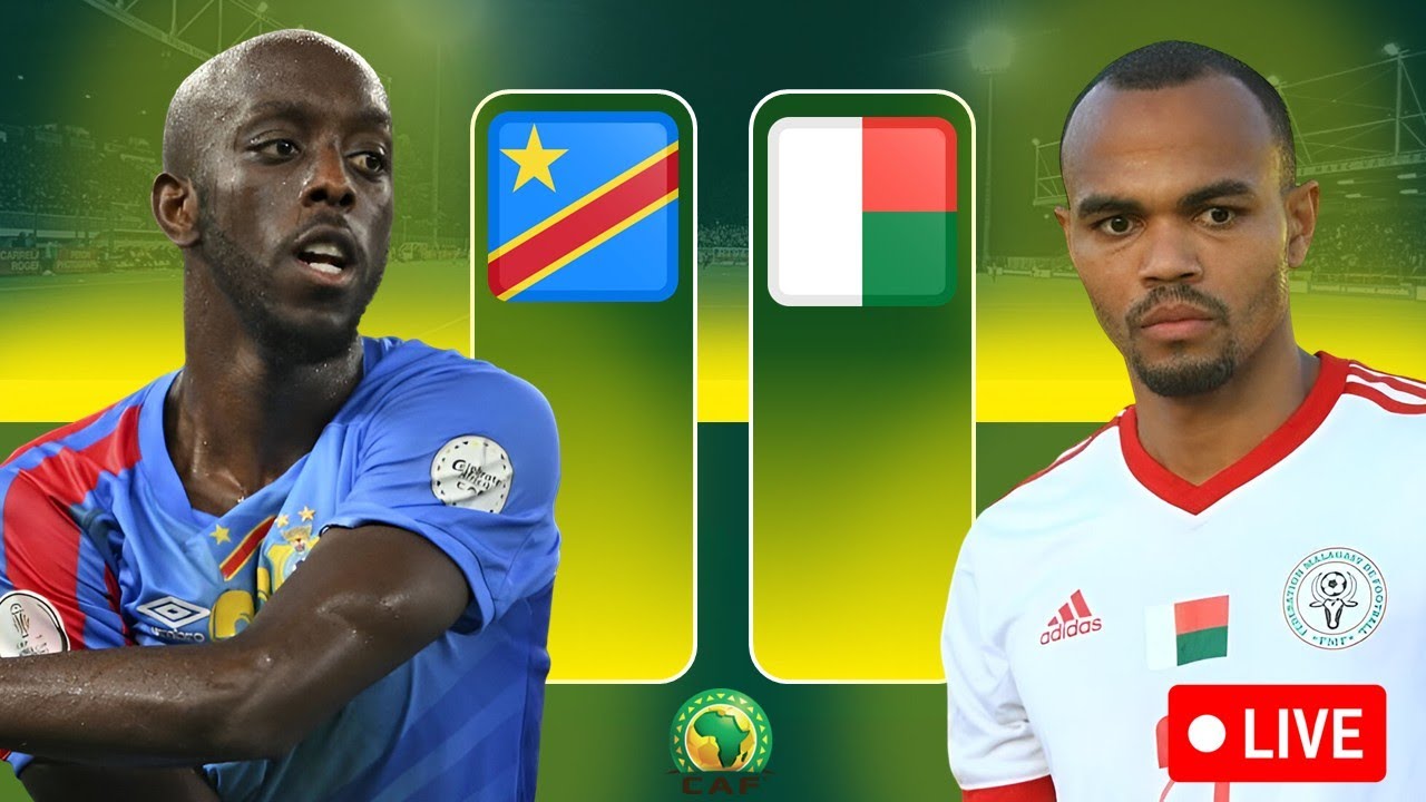 🔴 [LIVE] 🇨🇩 RD CONGO 3-1 MADAGASCAR 🇲🇬 /🔥 LA VICTOIRE DE LA RDC ! 🇨🇩 ...