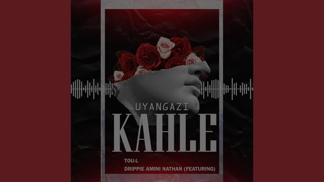 Uyangazi Kahle (feat. Drippie Amini Nathan) - YouTube