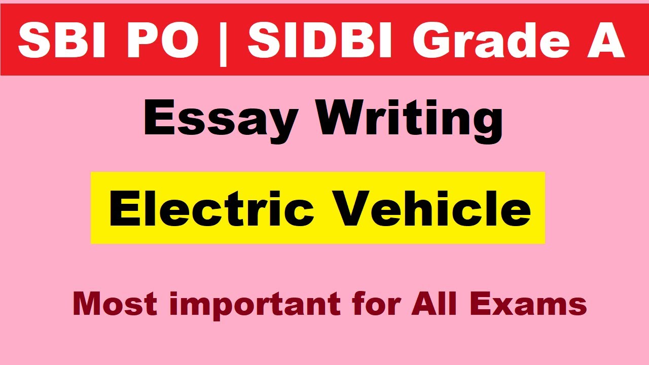 Essay for SIDBI Grade A Descriptive Paper | SBI PO Descriptive Paper ...