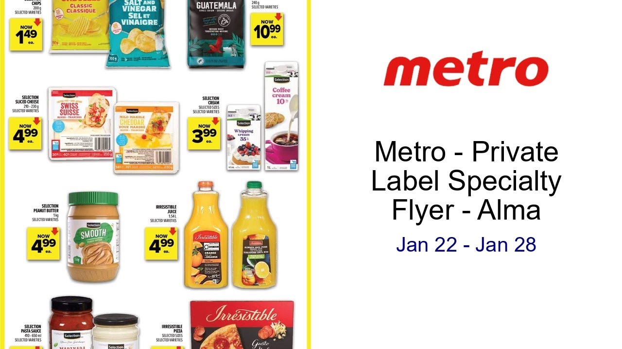 Metro - Private Label Specialty Flyer - Alma Jan 22 - Jan 28 - YouTube