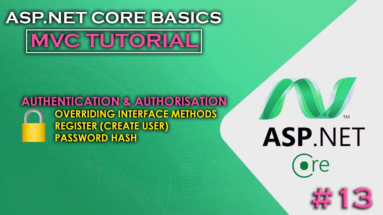 ASP.NET CORE MVC | Beginner Tutorial | Override Interfaces, Register, Password Hash #13 - YouTube