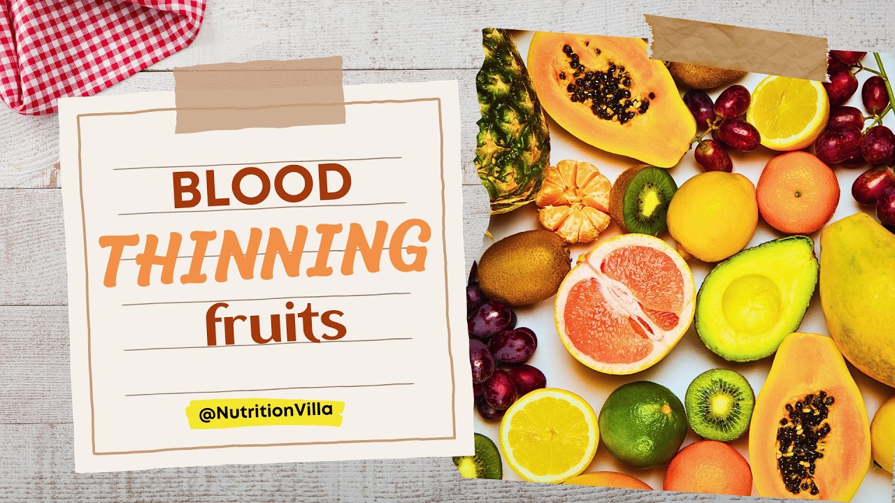 What fruits act as a natural blood thinner? 🍍 Top 10 Best fruits That ...