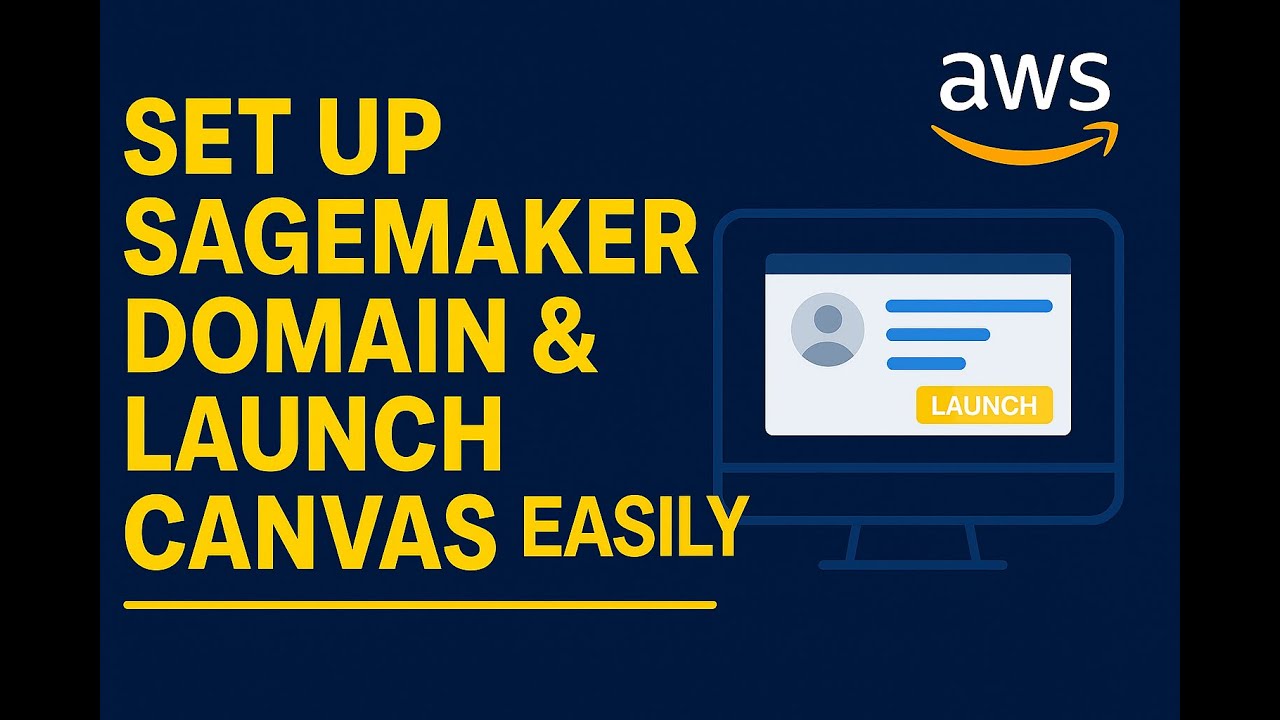 Set Up SageMaker Domain & Launch Canvas Easily - YouTube