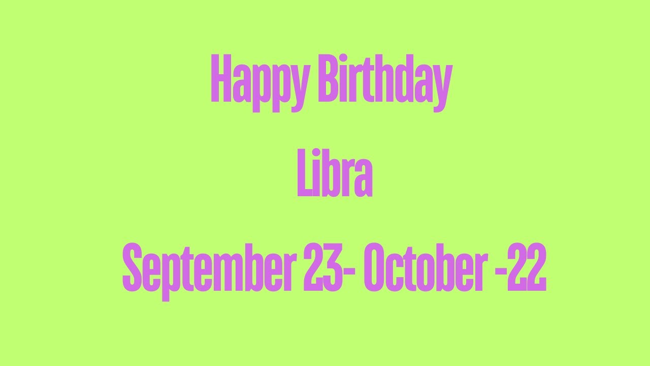 Birthday reading Libra October-17- The big break. - YouTube