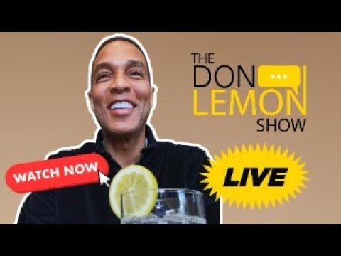 The Don Lemon Show LIVE - April 12th, 2024 - YouTube