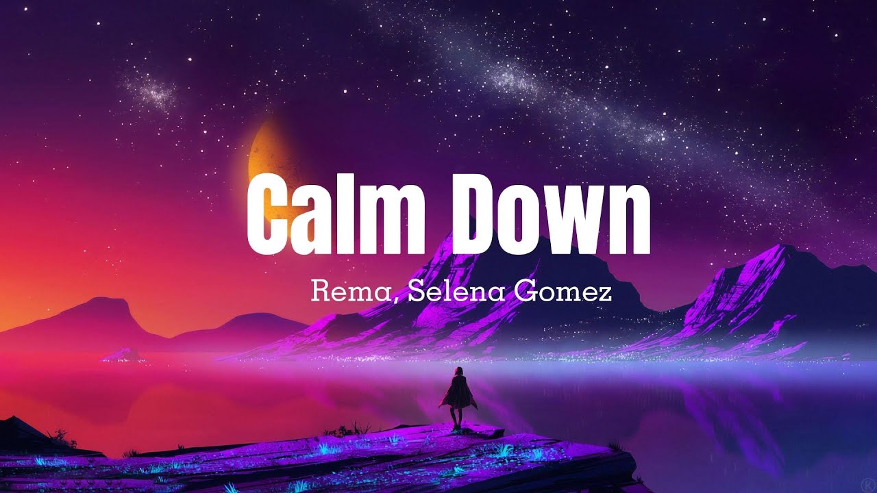 Rema, Selena Gomez - Calm Down (Official Music Video) - YouTube