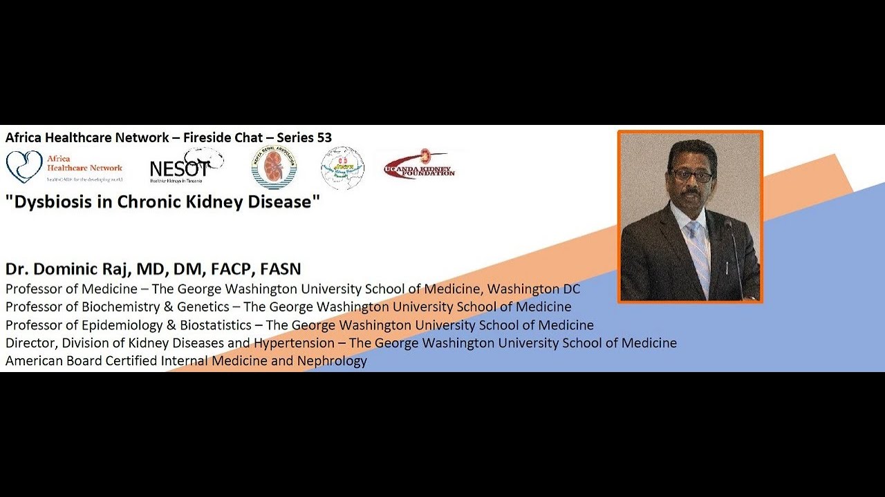 Dysbiosis in Chronic Kidney Disease : Dr. Dominic Raj (Series No.53 ...