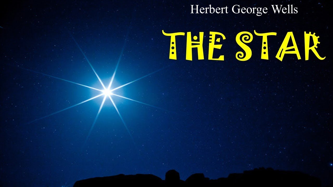 Learn English Through Story - The Star by Herbert George Well - YouTube