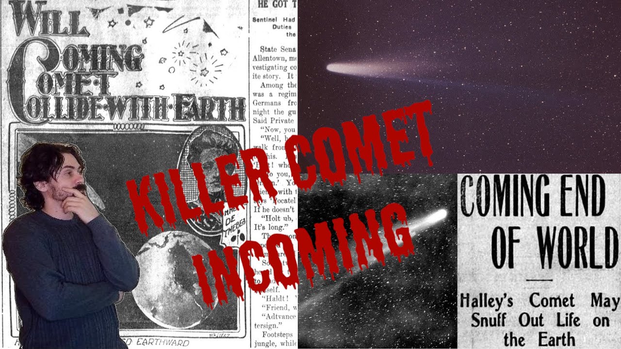 Panic Surrounding Halley's Comet in 1910 - YouTube