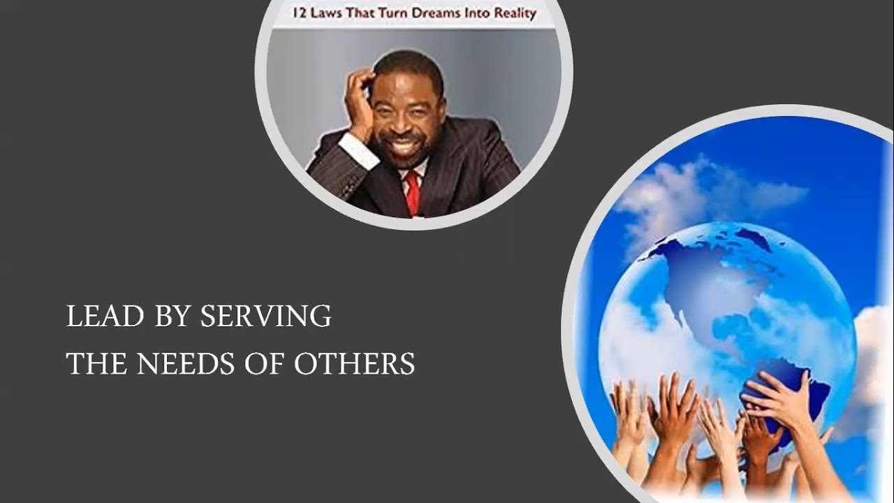 Synergy Worldwide – Les Brown Laws of Success – Lead By Serving The ...