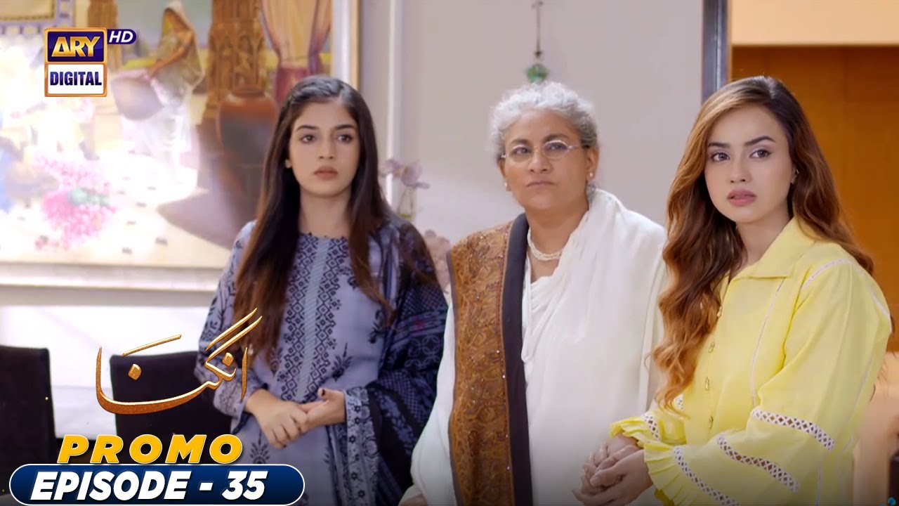 Angna Episode 35 | Promo | ARY Digital Drama - YouTube