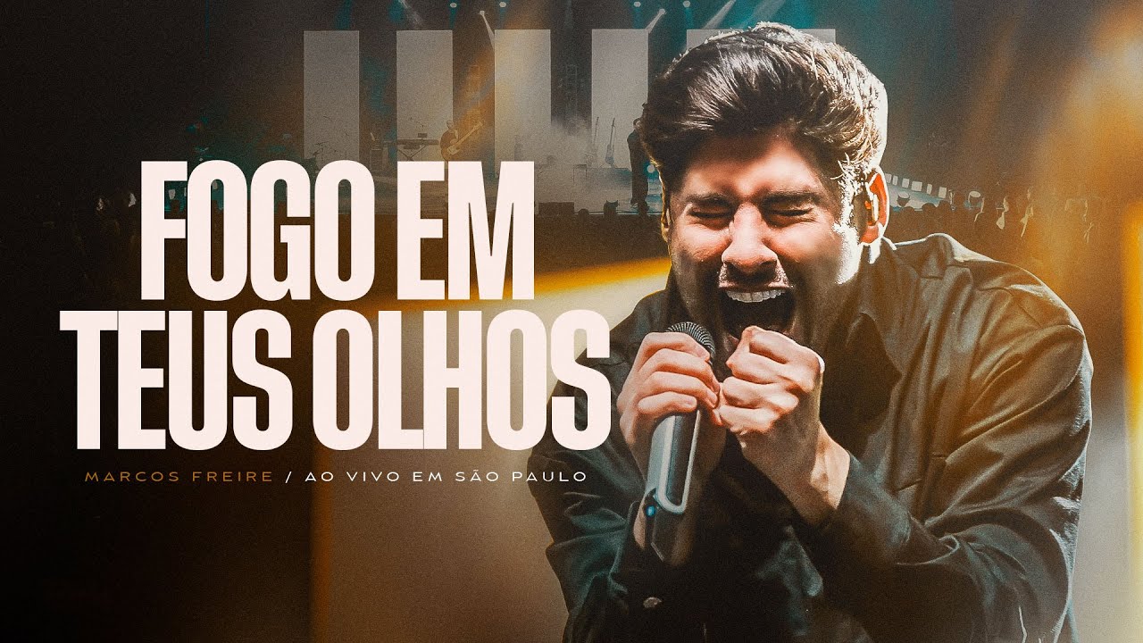 Fogo Em Teus Olhos - Ao Vivo | Marcos Freire - YouTube Music